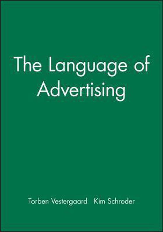 The Language of Advertising | 9780631127437 | Kim Schroder | Boeken | bol