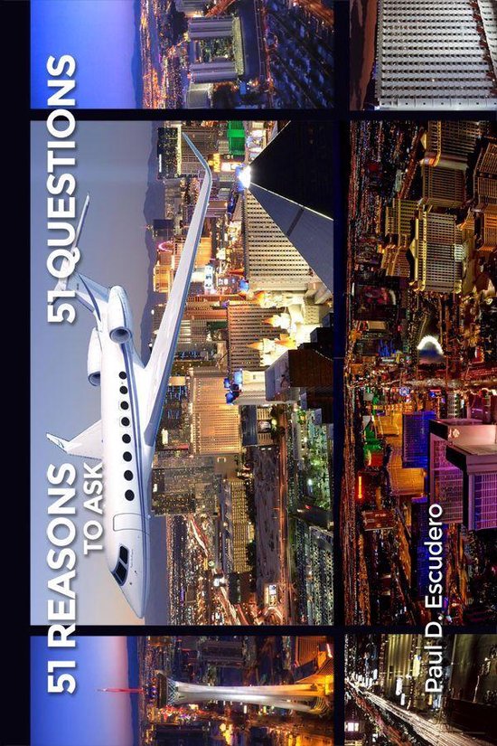 51 Reasons to Ask 51 Questions (ebook), Paul D Escudero | 9781480948365 ...