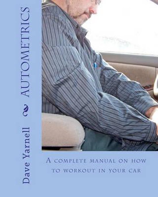 Autometrics, Dave Yarnell | 9781441462145 | Boeken | bol.com