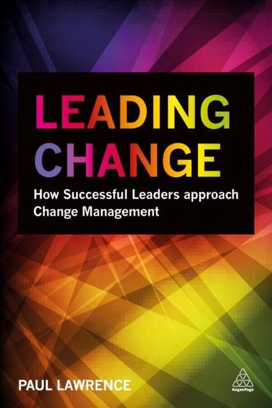 Leading Change | 9780749471682 | Paul Lawrence | Boeken | bol.com