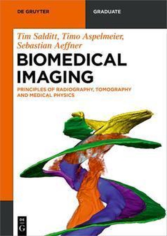 Biomedical Imaging (ebook), Tim Salditt | 9783110423518 | Boeken | bol.com