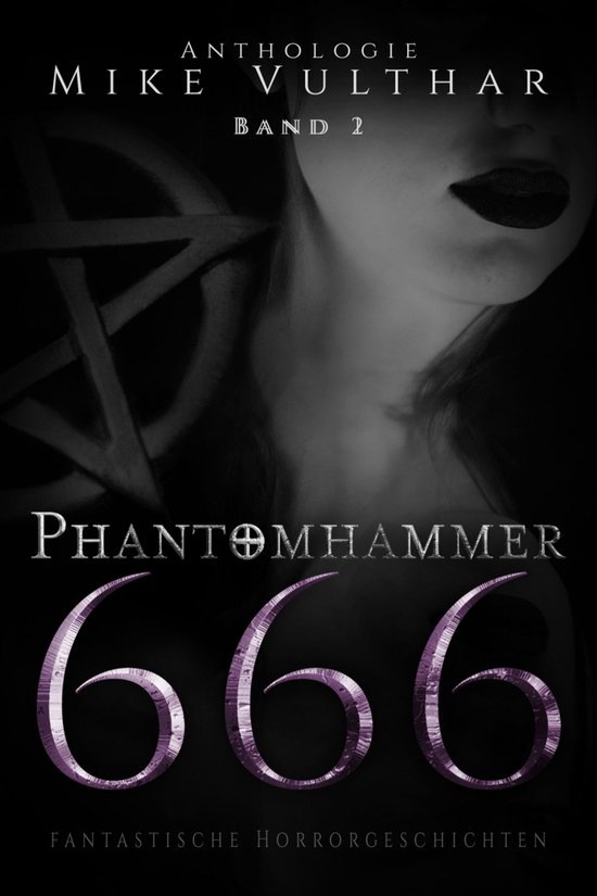Phantomhammer 666 2 - Phantomhammer 666 – Band 2 (ebook), Mike Vulthar ...