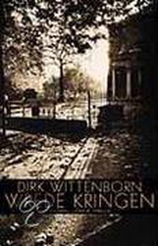 Wrede Kringen, Dirk Wittenborn | 9789041406125 | Boeken | bol
