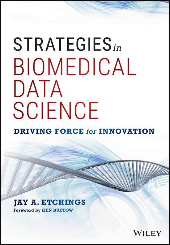 Wiley and SAS Business Series - Strategies in Biomedical Data Science (ebook), Jay A.... | bol