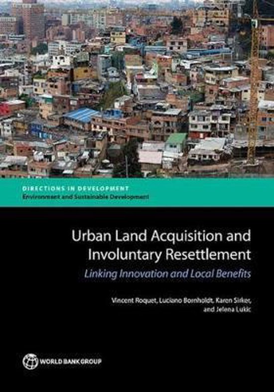Urban Land Acquisition and Involuntary Resettlement | 9781464809804 ...