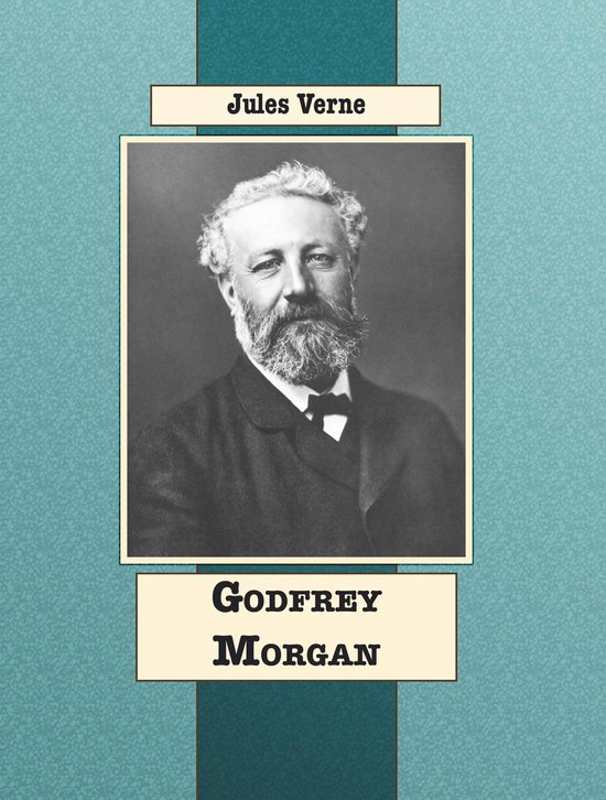 Godfrey Morgan (ebook), Jules Verne | 1230000437646 | Boeken | bol