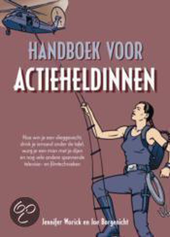 Handboek Voor Actieheldinnen, Jennifer Worick | 9789038914398 | Boeken ...
