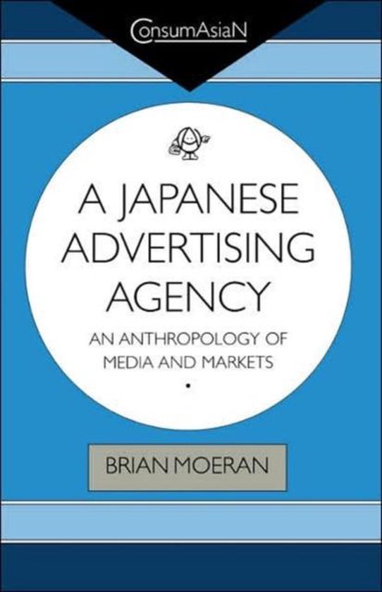 Japans Advertising Agency | 9780824818739 | Brian Moeran | Boeken | bol.com