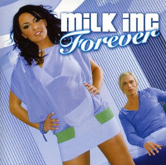 Forever, Milk Inc. | Muziek | bol