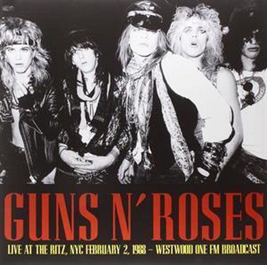 Guns N' Roses - Live At The Ritz: Nyc, February 2,, Guns N' Roses | CD ...