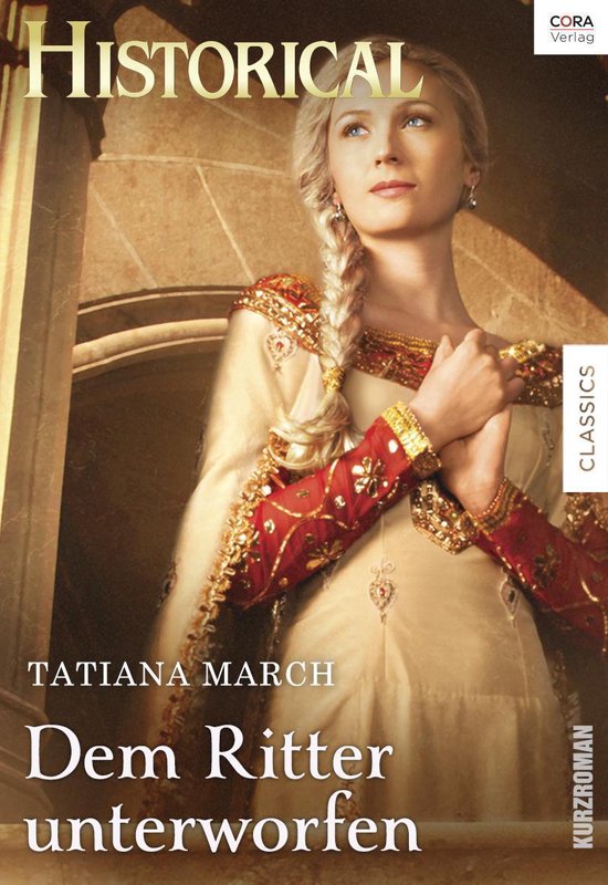 Dem Ritter unterworfen (ebook), Tatiana March | 9783733764647 | Boeken ...