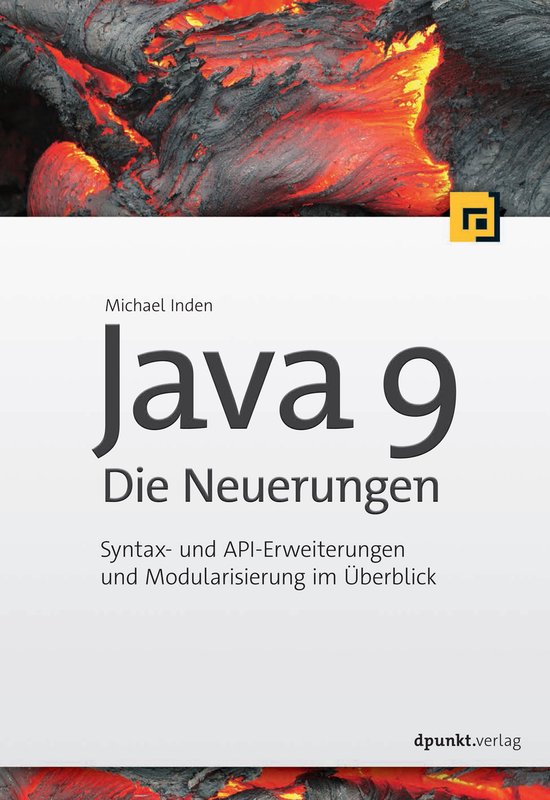 Java 9 – Die Neuerungen (ebook), Michael Inden | 9783960883791 | Boeken | bol.com
