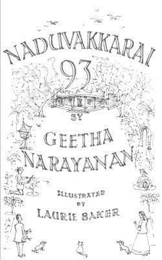 93 Naduvakkarai, Mrs Geetha Narayanan | 9781542549950 | Boeken | bol.com