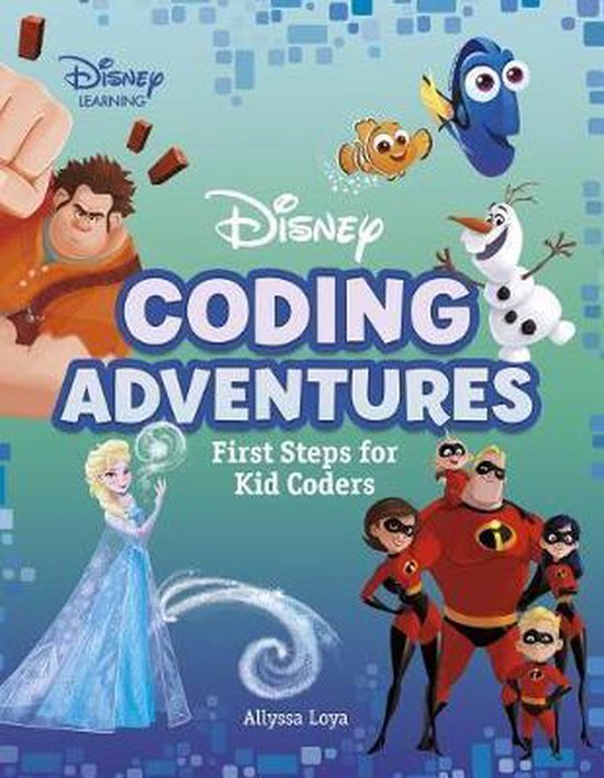 Disney Coding Adventures | 9781541542495 | Allyssa Loya | Boeken | bol.com
