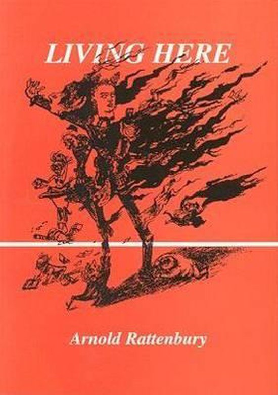Living Here, Arnold Rattenbury | 9780904872262 | Boeken | bol