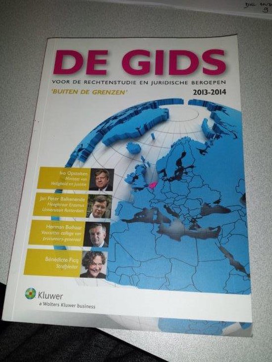 De gids voor rechtenstudie en juridische beroepen 2013-2014 ...