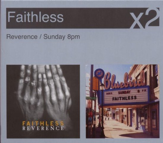 Reverence / Sunday 8pm, Faithless | CD (album) | Muziek | bol.com