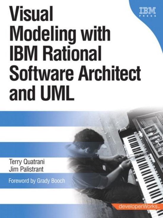 Visual Modeling with IBM Rational Software Architect and UML | 9780321238085 | Terry... | bol.com