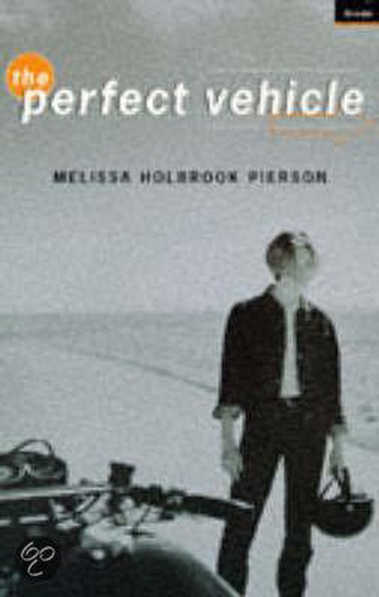 The Perfect Vehicle, Melissa Holbrook Pierson | 9781862070561 | Boeken ...