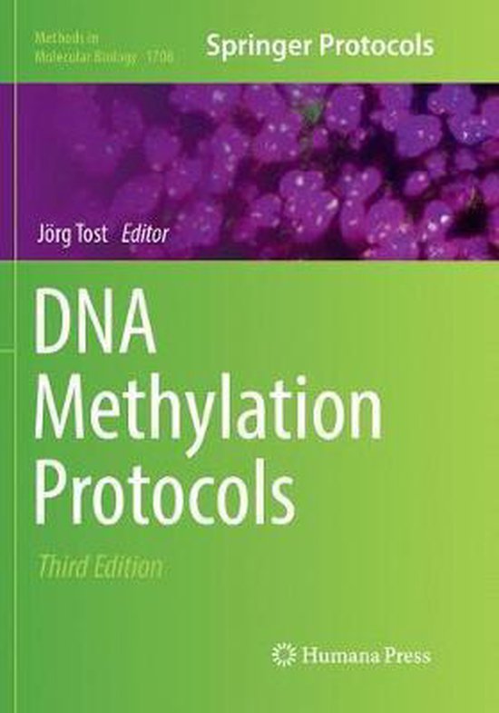 Methods in Molecular Biology- DNA Methylation Protocols | 9781493984992 ...
