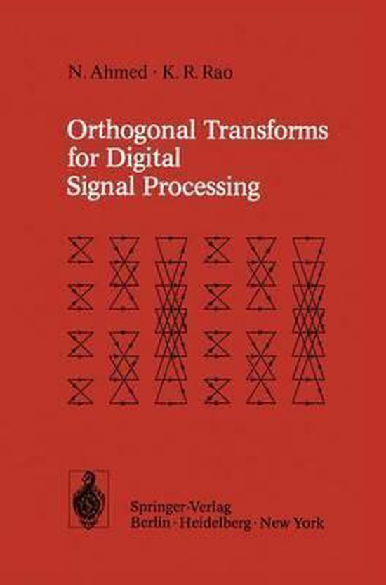 Orthogonal Transforms for Digital Signal Processing | 9783540065562 | N ... Orthogonal Transforms for Digital Signal Processing | 9783540065562 | N ...