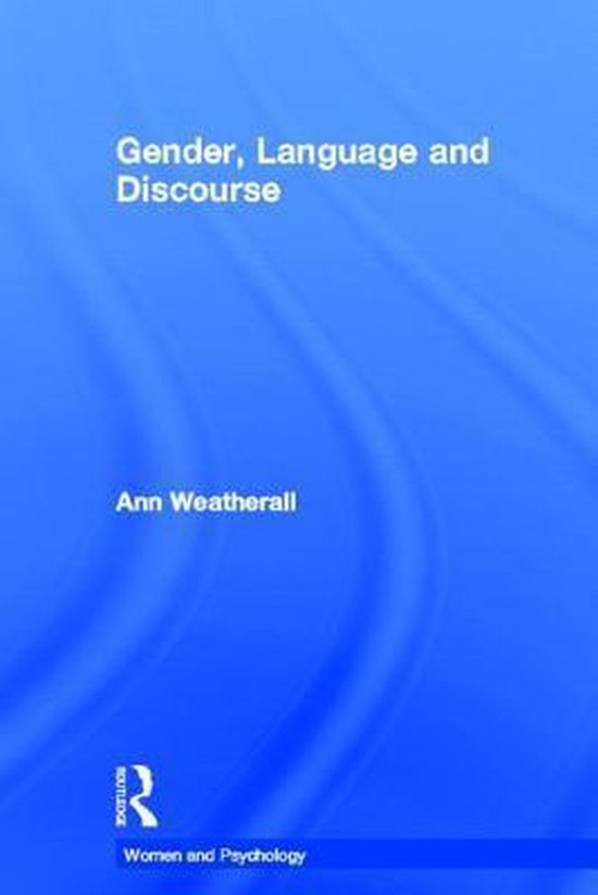 Gender, Language and Discourse | 9780415169059 | Ann Weatherall ...