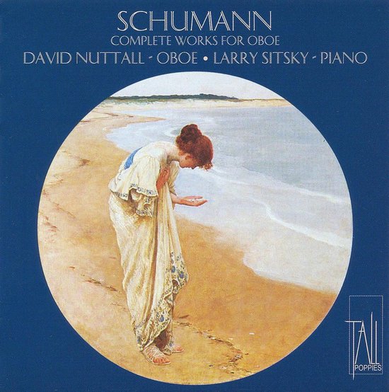 Schumann: Complete works for oboe, David Nuttall | CD (album) | Muziek ...