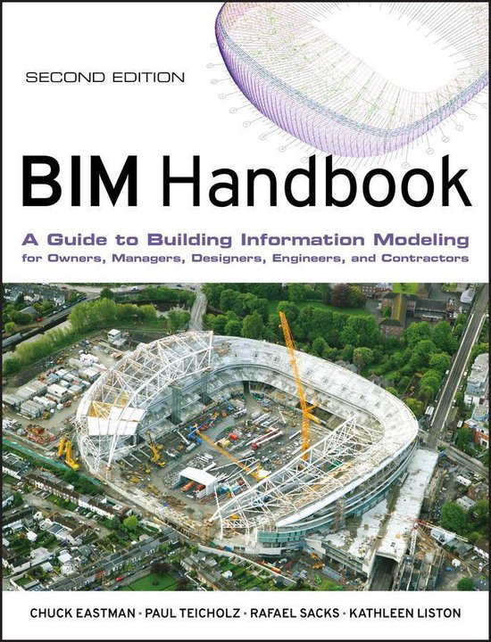 BIM Handbook (ebook), Chuck Eastman | 9781118021699 | Boeken | bol.com