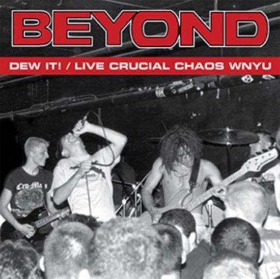 Beyond - Dew It!/Live Crucial Chaos Wnyu (LP), Beyond | LP (album ...