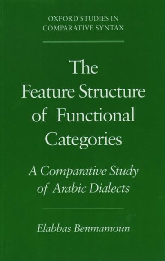 The Feature Structure of Functional Categories | 9780195119954 ...