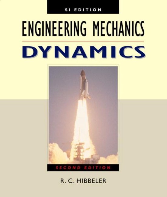 Engineering Mechanics Dynamics Si Edition, R.C. Hibbeler ...