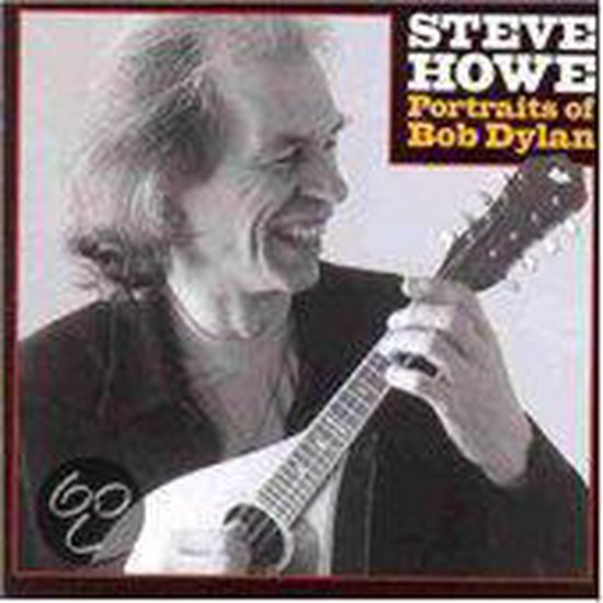 Portraits Of Bob Dylan, Steve Howe | CD (album) | Muziek | bol