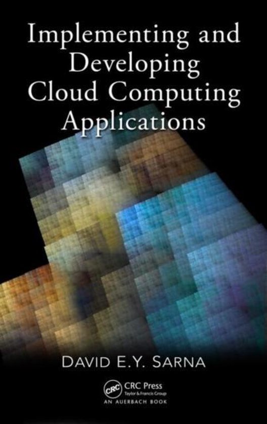 Implementing and Developing Cloud Computing Applications ...