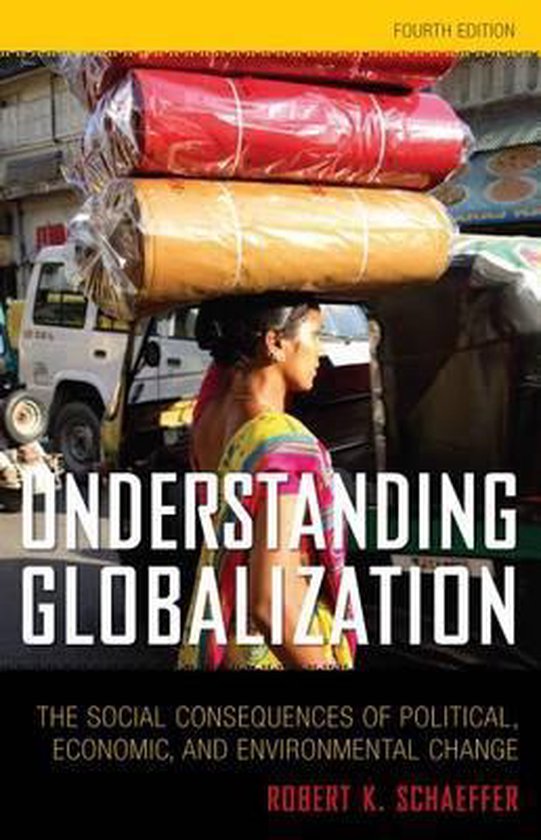 Understanding Globalization | 9780742561793 | Schaeffer, Robert K. | Boeken | bol