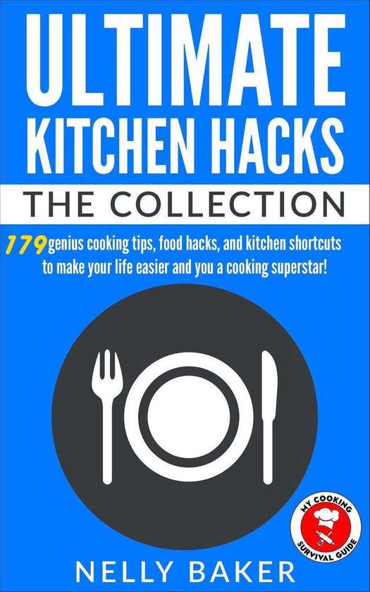 Ultimate Kitchen Hacks 5 - Ultimate Kitchen Hacks - The Collection ...