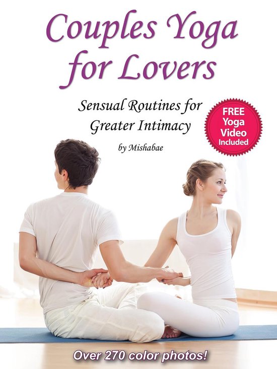 Couples Yoga for Lovers (ebook), Mishabae | 9781625175205 | Boeken ...