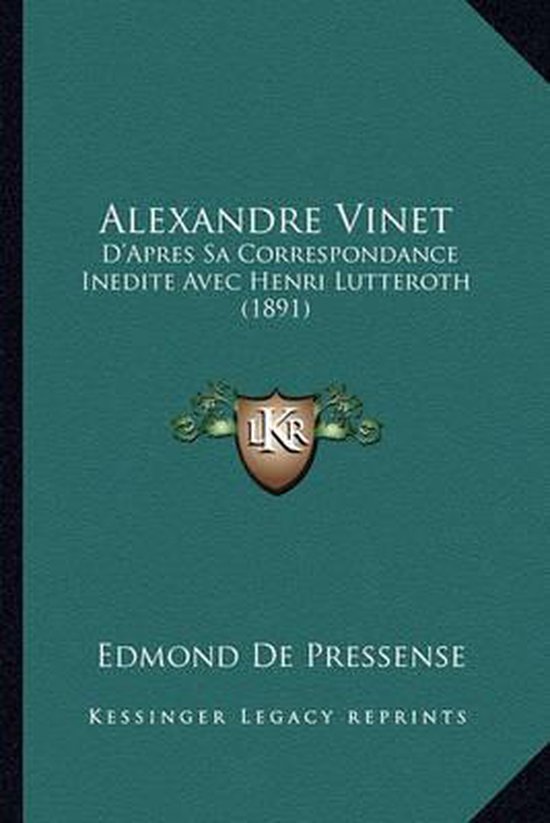 Alexandre Vinet, Edmond De Pressensé | 9781164562566 | Boeken | bol