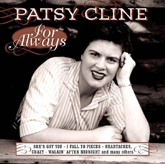 For Always, Patsy Cline | CD (album) | Muziek | bol.com