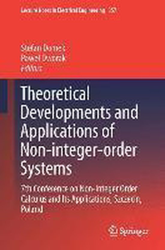 Theoretical Developments And Applications Of Non Integer Order Systems 9783319230382