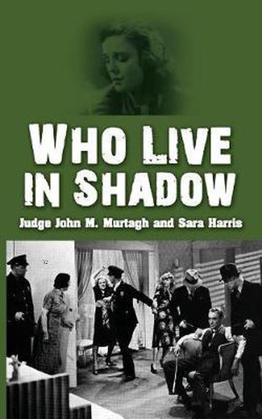 Who Live in Shadow, John M Murtagh | 9781479440870 | Boeken | bol.com