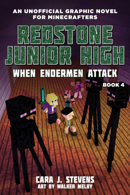 Redstone Junior High 4 - When Endermen Attack (ebook), Cara J. Stevens ...