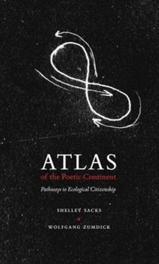 Atlas Of The Poetic Continent | 9781906999568 | Shelley Sacks | Boeken ...