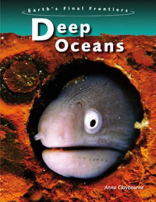 Deep Oceans, Anna Claybourne | 9780431907475 | Boeken | bol.com