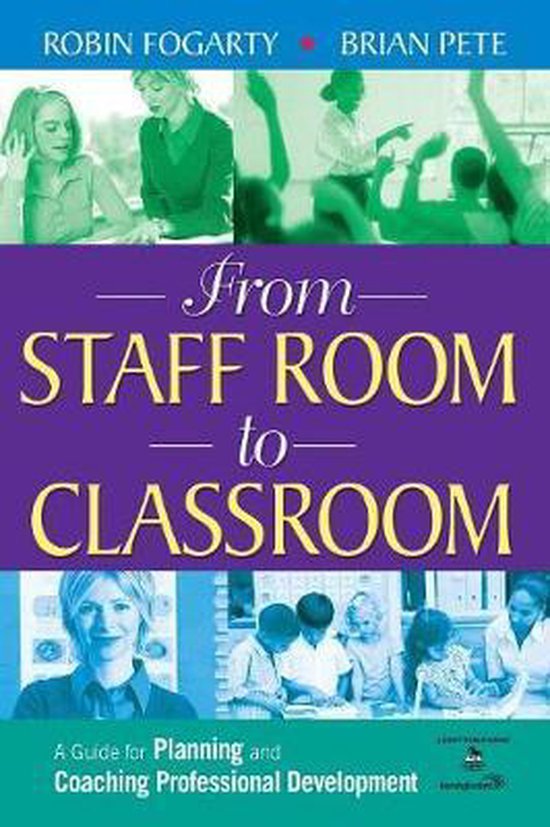 From Staff Room to Classroom | 9781412926034 | Robin Fogarty | Boeken ...
