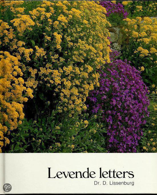 Levende letters, D. Lissenburg | 9789033811241 | Boeken | bol