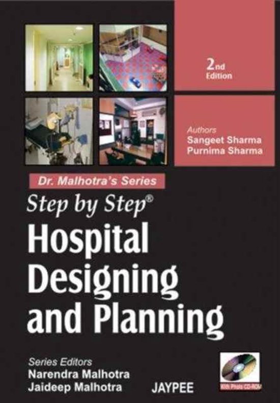 Step by Step Hospital Designing and Planning (with Photo CD-Rom ...