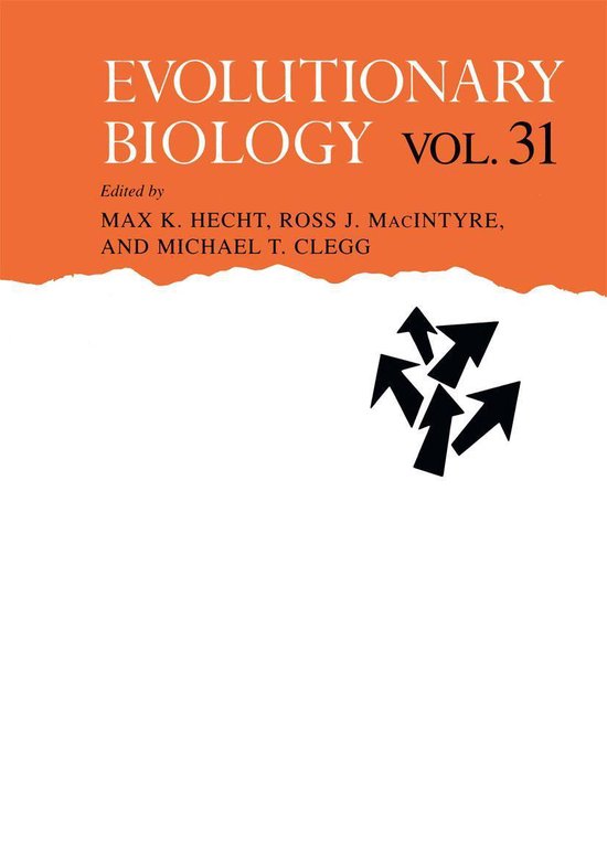 Evolutionary Biology 31 - Evolutionary Biology (ebook), Max K. Hecht ...