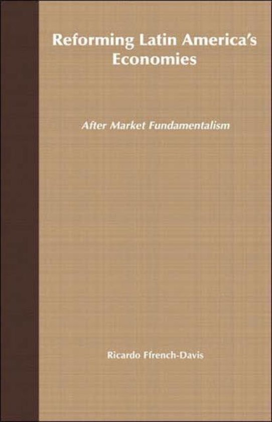 Reforming Latin America's Economies | 9781403949455 | Ricardo Ffrench ...