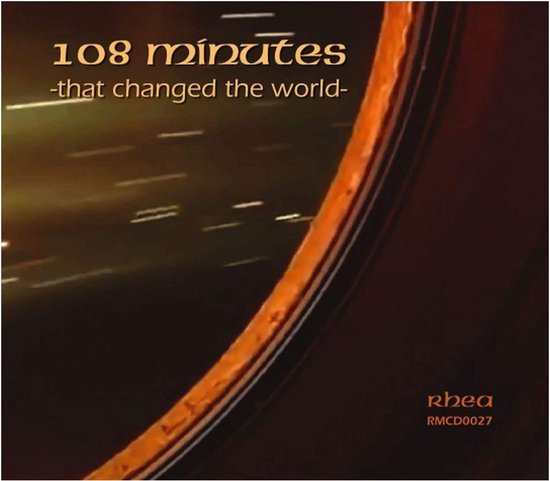 Rhea - 108 Minutes That Changed The World (CD), Rhea | CD (album ...