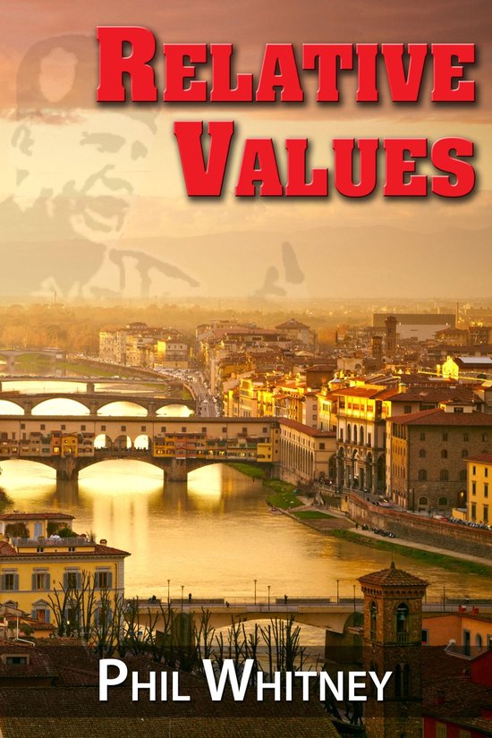Italian trilogy - Relative Values (ebook), Phil Whitney | 9781311112163 ...